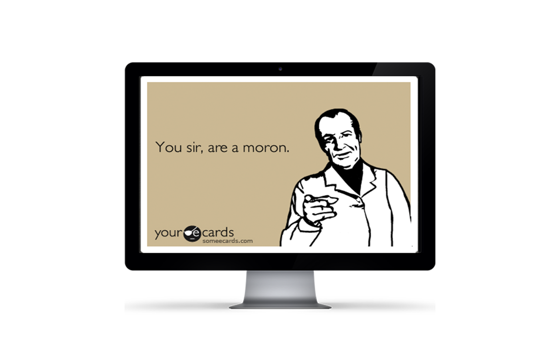 Are You a Moron? – STOP | LOOK | THINK