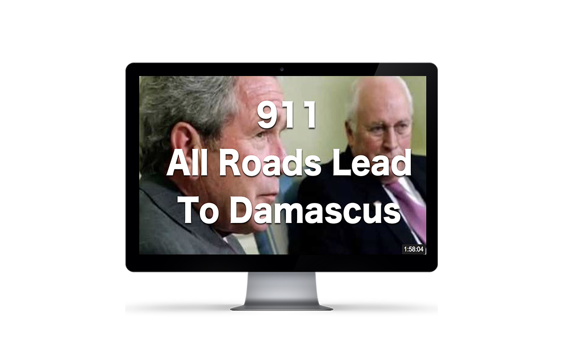 911 All Roads lead to Damascus – STOP | LOOK | THINK